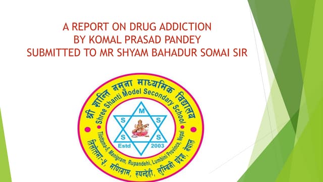 Drug addiction project class 12 | PPTX