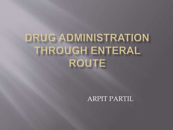 Oral medications Procedures of Administering Oral Medicines | PPTX