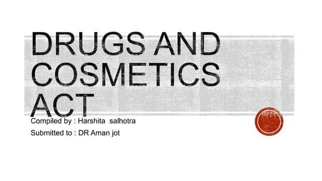 Drugs and cosmetics act-Control Of Spurious Drugs | DOCX