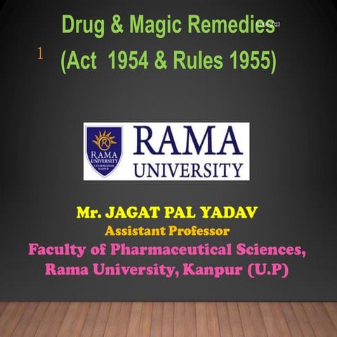 Drug and magic remedies act and rules.pptx