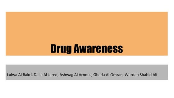 Drug Awareness Presentation | PPTX