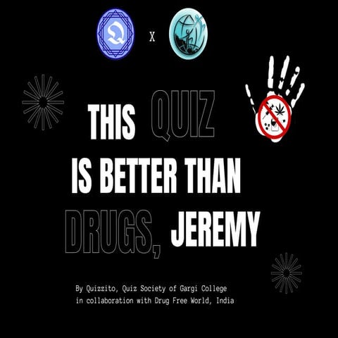 A Quiz on Drug Abuse Awareness by Quizzito | PDF