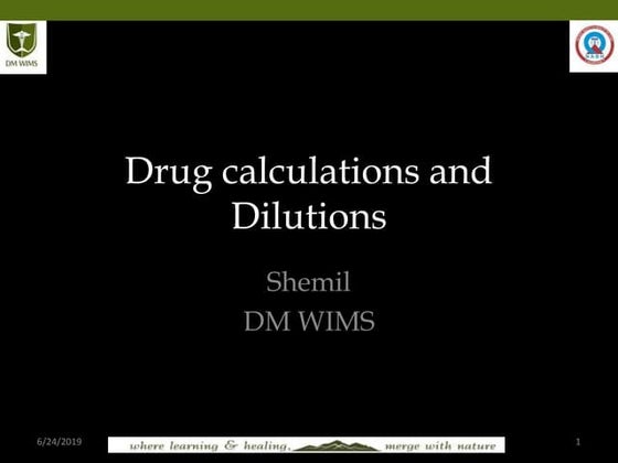 Drug dilutions & concentrations | PPT