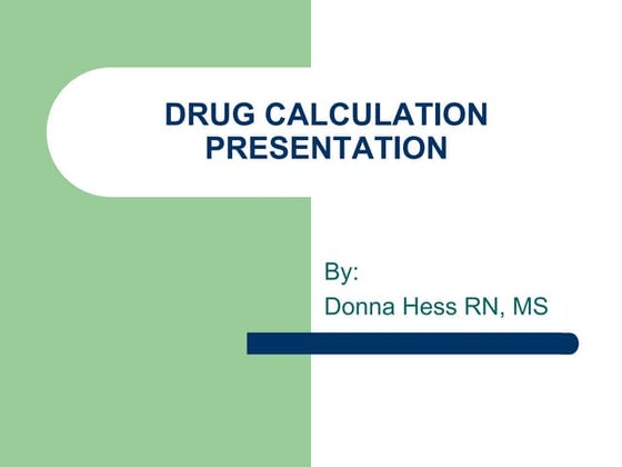 Drug calculation & Dilution | PPTX