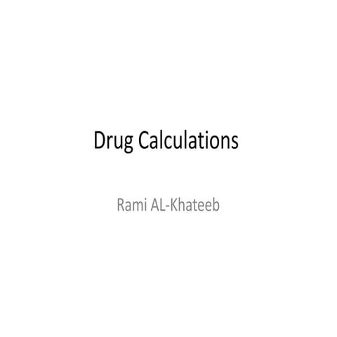 drugcalculations-160920085924.pptx