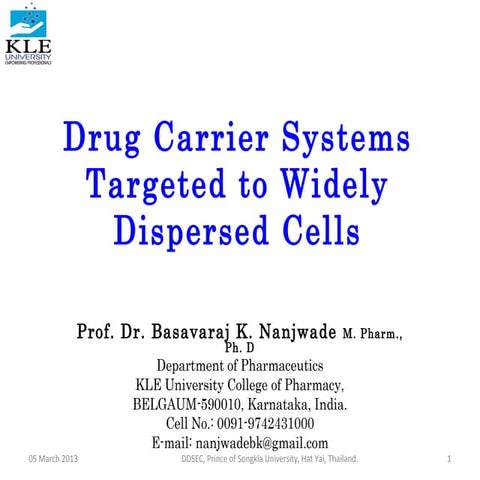 Drug carrier systems targeted to widely dispersed cells | PPT