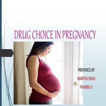 Drug choice in pregnancy - a long chart disease condition & drugs | PPTX