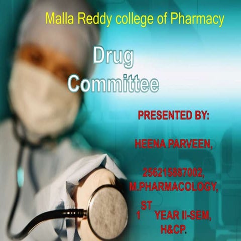 Drug committe | PPTX
