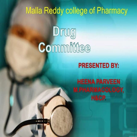 Drug committe | PPTX | Pharmaceutical Industry | Industries