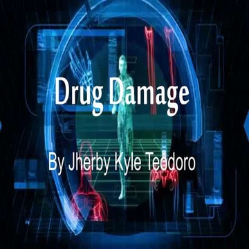 Drug damage | PPTX