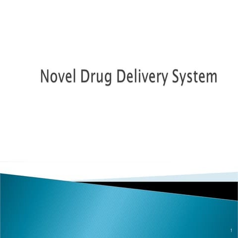 Novel Drug Delivery System (NDDS) | PPTX