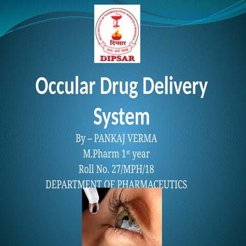 Occular drug delivery system ppt | PPTX