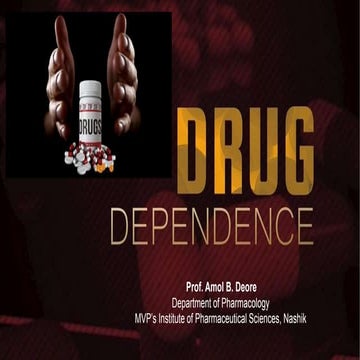Drug Dependance | PPTX