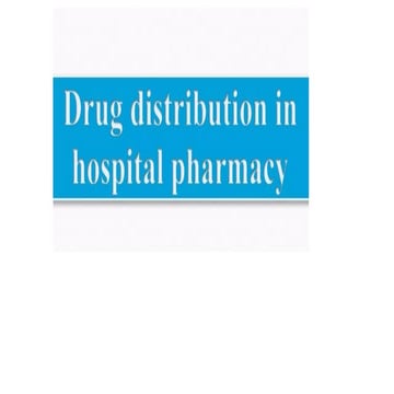 Drug distribution system in hospital.pptx
