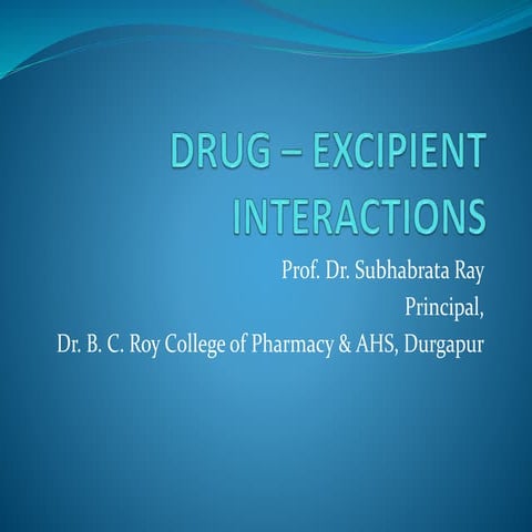 pharma DRUG – EXCIPIENT INTERACTIONS.pptx