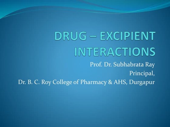 Drug excipient interaction different method | PPTX