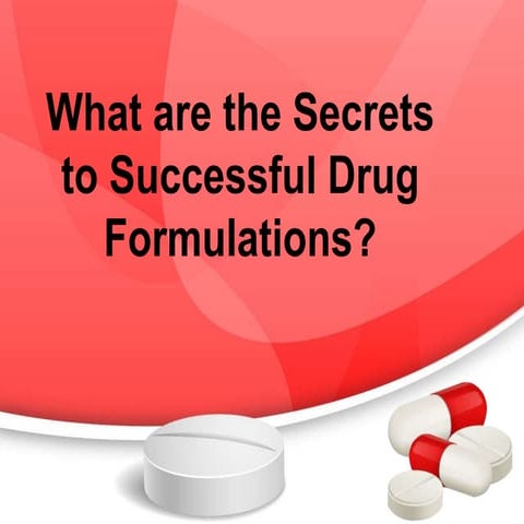 Drug Formulations | PPTX