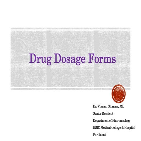 Pharmaceutical Dosage Forms - Classification | PPTX