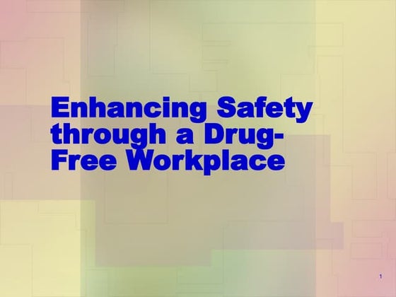 DRUG FREE WORKPLACE.ppsx