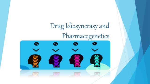 IDIOSYNCRATIC REACTIONS (pharmacology) | DOCX