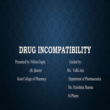IV Drug Incompatibilities | PPTX