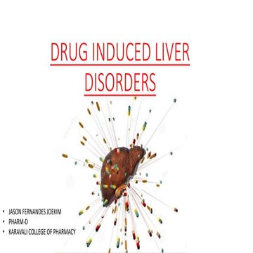 DRUG INDUCED LIVER DISORDERS.pptx