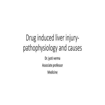 Drug induced liver injury- pathophysiology and causes.pptx