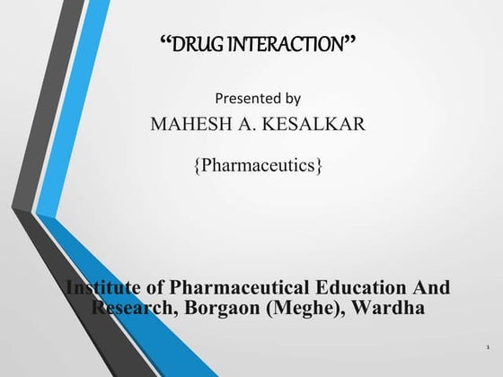 Pharmacokinetic and pharmacodynamic drug interactions | PPT