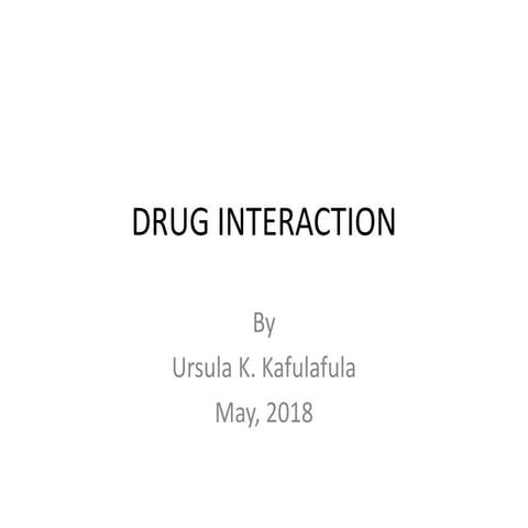 DRUG INTERACTION.ppt