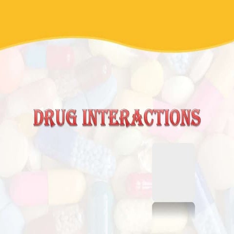 Drug interactions their types, examples and role | PPT