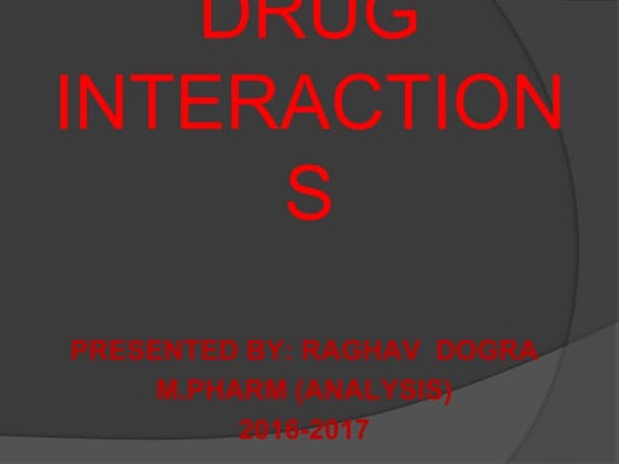 DRUG INTERACTION.pptx | Substance Abuse | Diseases and Conditions