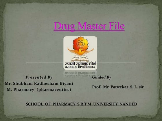 Drug Master File (Regulatory Affairs) PPT | PPT