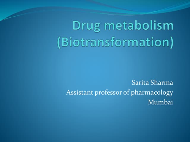 DRUG METABOLISM-MEDICINAL CHEMISTRY | PDF