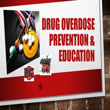 DRUG OVERDOSE PREVENTION & EDUCATION.pptx
