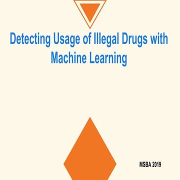 Drug Detection using Machine Learning | PPT