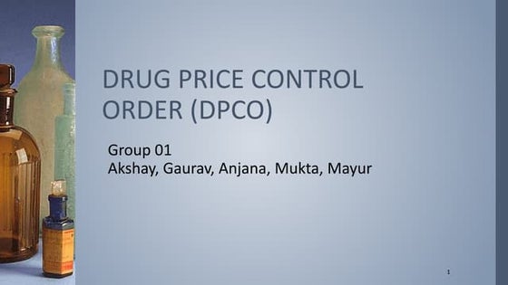 Drug Price Control Order -2013 | PPTX | Pharmaceutical Industry ...