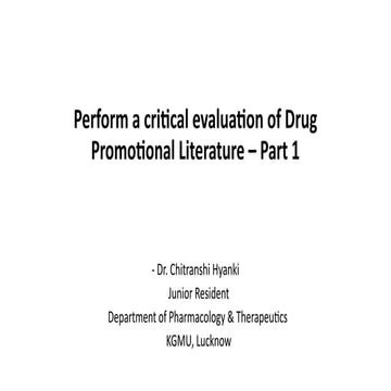 Drug promotional literature - critical evaluation | PPTX