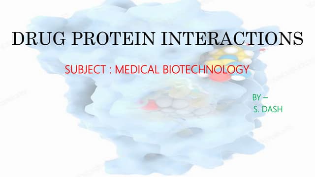 Drug Protein Interactions Pptx