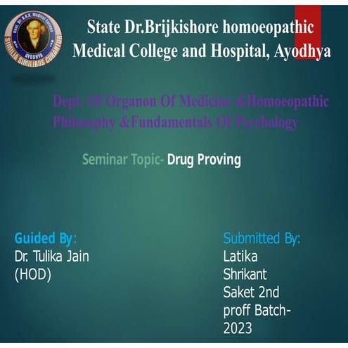 Drugs Proving on the a healthy human beings | PPTX