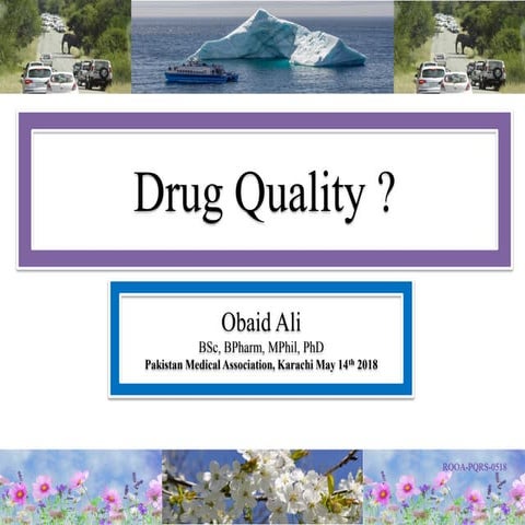 Drug Quality .. A Matter of Deep Concern | PPT