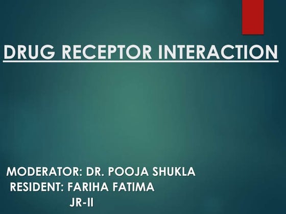 THEORIES OF DRUG RECEPTOR INTERACTION | PPTX