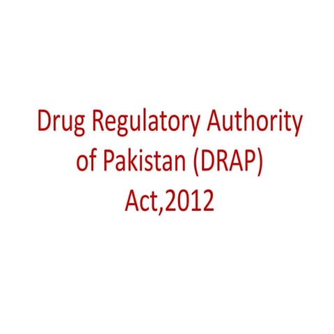 Drug Regulatory Authority of Pakistan (DRAP).pptx