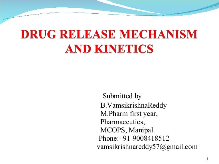 Drug Release Mechanism And Kinetics