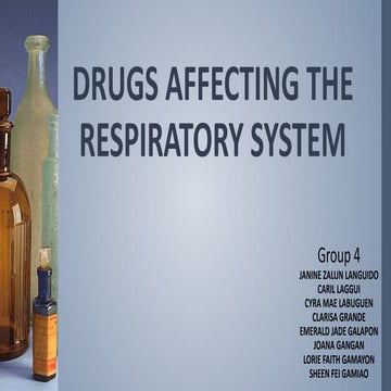 DRUGS-AFFECTING-THE-RESPIRATORY-SYSTEM-21.pptx