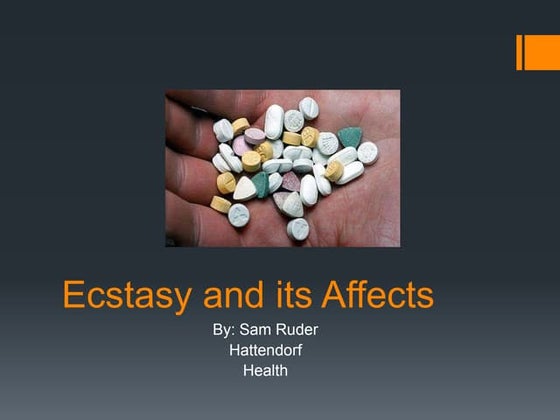 Ecstasy Project | PPS