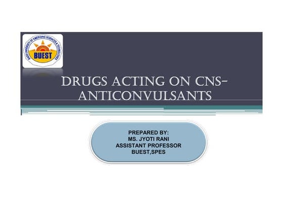 ANTICONVULSANT DRUGS.pptx-classification mechanism structure synthesis ...