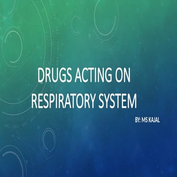 Drugs acting on respiratory system (3).pptx