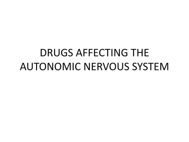 Autonomic nervous system | PPTX