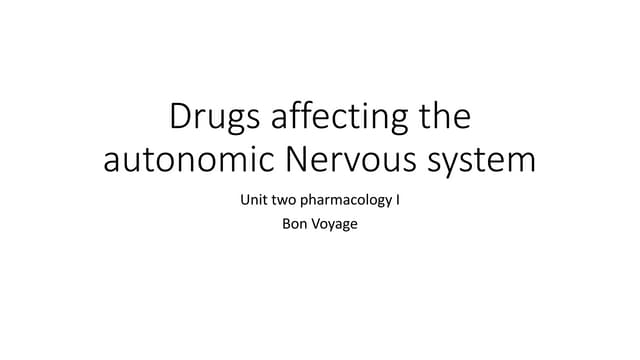 Autonomic nervous system - pharmacology | PPT