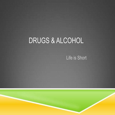 Drugs & alcohol | PPT